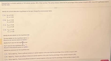 Solved Suppose That In A Random Selection Of 100 Colored Chegg Com