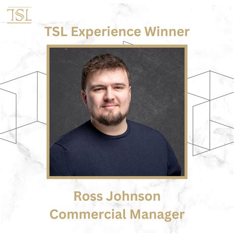 Tsl On Linkedin Congratulations To Ross Johnson Who Is Our Tsl Experience Winner This… 12