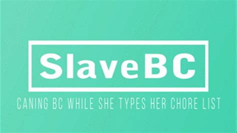 Caned While Typing Chore List Master And Slave Clips Sale Com
