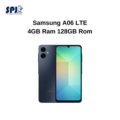 Samsung A06 Lte 4gb Ram 128gb Rom 6 7 Inch Lcd Display 50mp Main Camera 5000mah