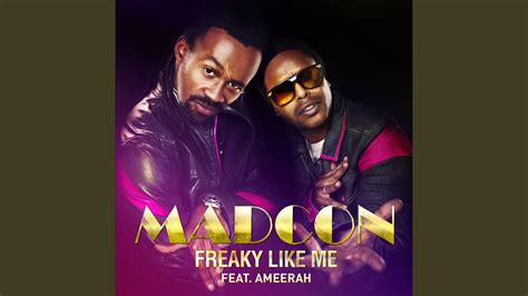 Freaky Like Me Youtube