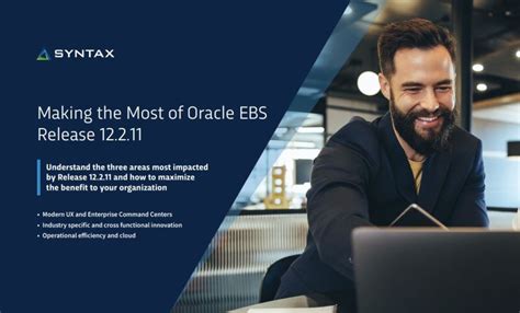 Making The Most Of Oracle Ebs Release 12 2 11 Whitepaper Syntax