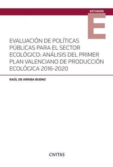 EvaluaciÃ³n de polÃticas pÃºblicas para el sector ecolÃ³gico anÃ