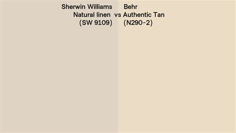 Sherwin Williams Natural Linen Sw 9109 Vs Behr Authentic Tan N290 2