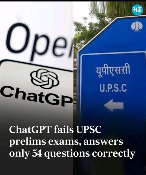 Rahul Singh On Linkedin The Hotshot Ai Chat Gpt Fails Prelims Upsc