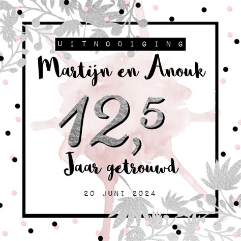 Uitnodiging 12 5 Jarig Jubileum Foto Nu En Vroeger