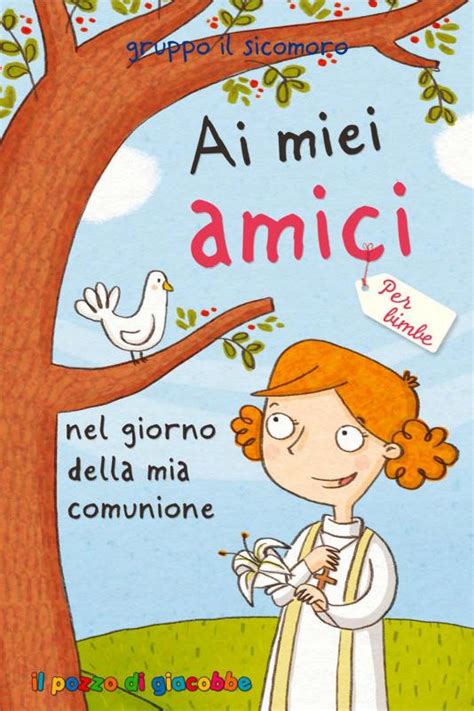 Ai Miei Amici Nel Giorno Della Mia Comunione Per Bimbe Il Pozzo Di