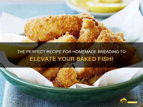 The Perfect Recipe For Homemade Breading To Elevate Your Baked Fish