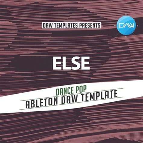 Stream Else Ableton Daw Template By Logic Pro X Templates Listen Online For Free On Soundcloud