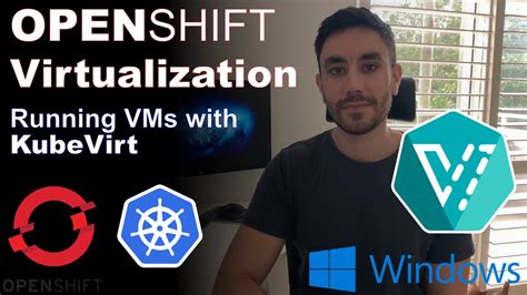 OpenShift Virtualization Run VMs On OpenShift With KubeVirt Windows Server YouTube