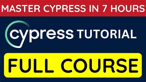 Cypress Full Course For Beginners