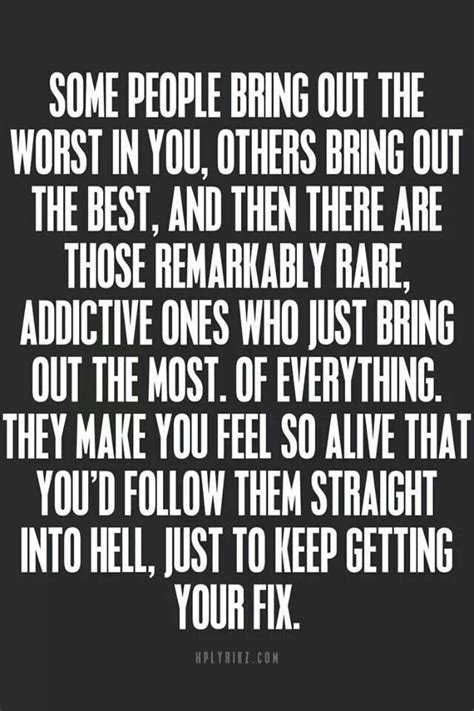 Quotes About Being Addicted To Someone Quotesgram