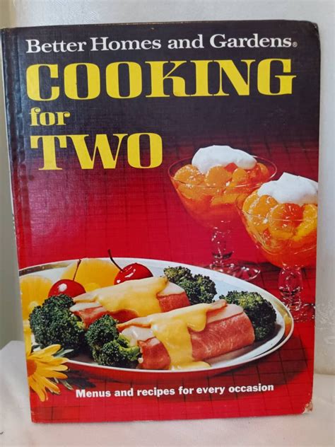 Better Homes And Gardens Cooking For Two Recipes American Cookbook