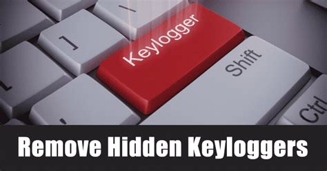 كيفية إزالة Hidden Keyloggers من جهاز الكمبيوتر الخاص بك
