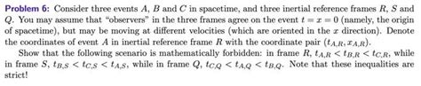 Solved Problem 6 Consider Three Events A B And C In