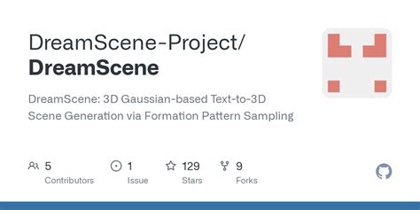 Github Dreamscene Project Dreamscene Dreamscene 3d Gaussian Based Text To 3d Scene