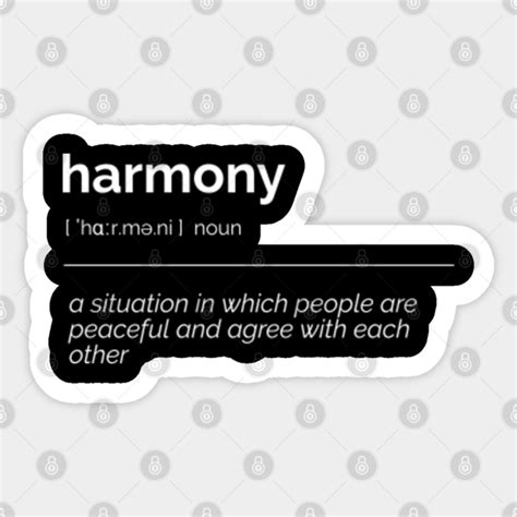Harmony Definition Harmony Definition Sticker TeePublic