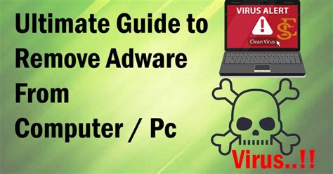 Remove Adware From Computer Windows Ultimate Guide