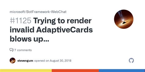 Trying To Render Invalid Adaptivecards Blows Up Webchatemulator