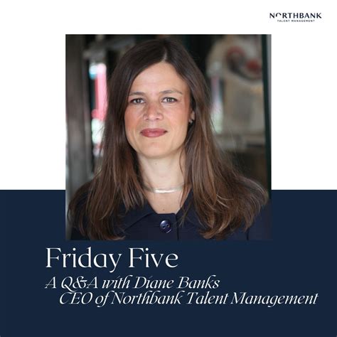 Diane Banks On Linkedin Friday Five Diane Banks Ceo Of Northbank