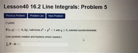 Solved Lesson Line Integrals Problem Point Chegg