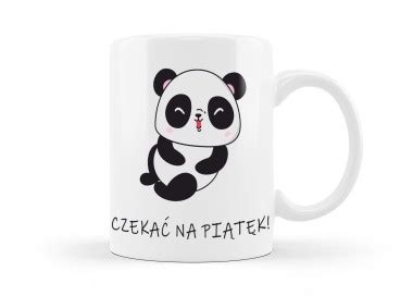 Kubek na urodziny panda plan na poniedziałek