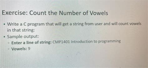 Solved Exercise Count The Number Of Vowels Write A C Chegg