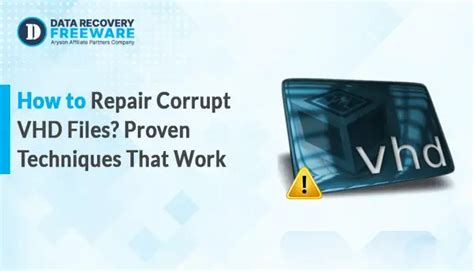 How To Repair Corrupt Vhd Files Proven Techniques That Work