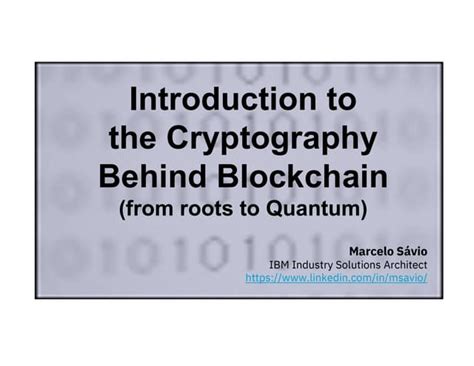 introduction to the cryptography behind blockchain from roots to