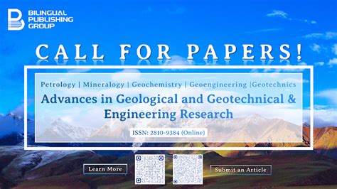 📢 𝐂𝐚𝐥𝐥 𝐟𝐨𝐫 𝐏𝐚𝐩𝐞𝐫𝐬 — 𝐀𝐝𝐯𝐚𝐧𝐜𝐞𝐬 𝐢𝐧 𝐆𝐞𝐨𝐥𝐨𝐠𝐢𝐜𝐚𝐥 𝐚𝐧𝐝 𝐆𝐞𝐨𝐭𝐞𝐜𝐡𝐧𝐢𝐜𝐚𝐥 𝐄𝐧𝐠𝐢𝐧𝐞𝐞𝐫𝐢𝐧𝐠 𝐑𝐞𝐬𝐞𝐚𝐫𝐜𝐡 🌋 By