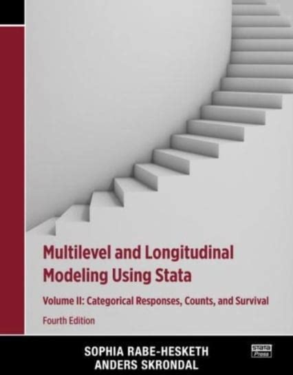 Multilevel And Longitudinal Modeling Using Stata Volume Ii