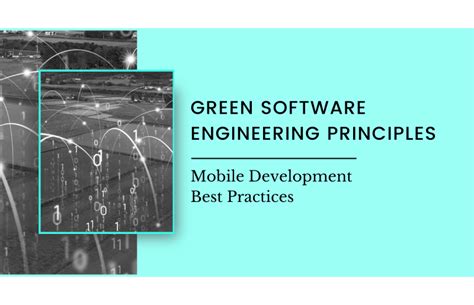Zartis On Linkedin Green Software Engineering Principles Mobile Development Best Practices