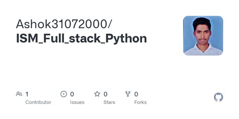 github ashok31072000 ism full stack python