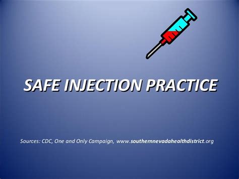 Safe injection practice