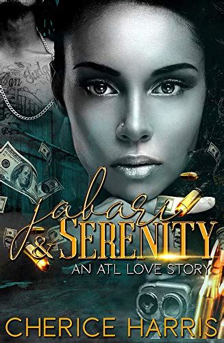 Jabari And Serenity An Atl Love Story By Cherice Harris Goodreads