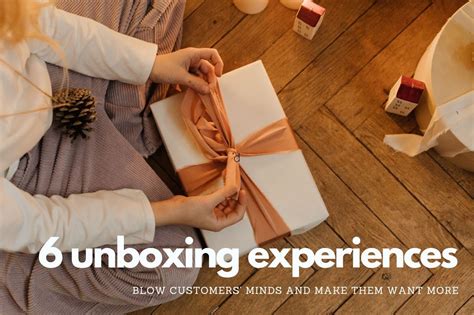 Ecommerce 6 Unboxing Experiences That Will Blow Customers Minds And Make Them Want More Paminy