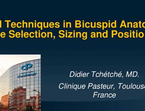 Tavr Techniques In Bicuspid Anatomy Valve Selection Sizing And