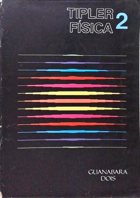 Tipler Física Vol 2 Paul A Tipler Traça Livraria E Sebo