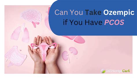Can You Take Ozempic If You Have Pcos 365 Script Care