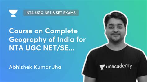 Nta Ugc Net And Set Exams Course On Complete Geography Of India For Nta