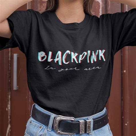 Camiseta Blackpink Blackpink In Your Area K Pop Shirt Etsy