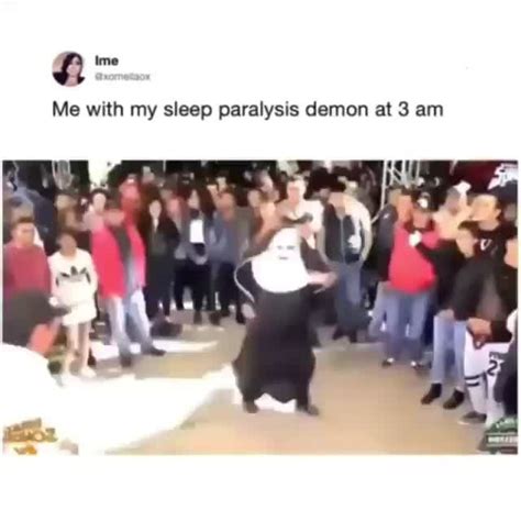 Me With My Sleep Paralysis Demon At 3 Am Ifunny