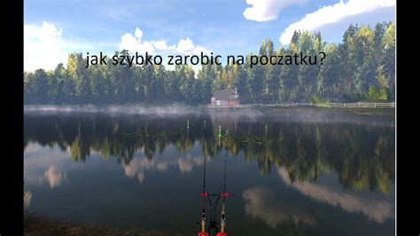 Poradnik Jak Szybko Zarobi W Fishing Planet Youtube