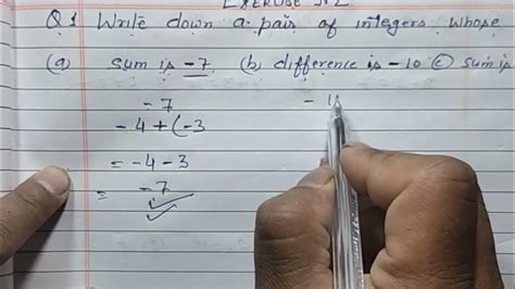 Class 7 Exercise 12 Q 1 Write Down A Pair Of Integers Whose Sum Is