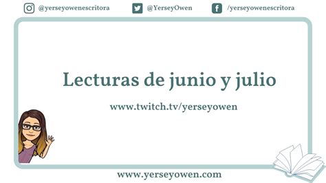 Lecturas De Junio Y Julio Youtube