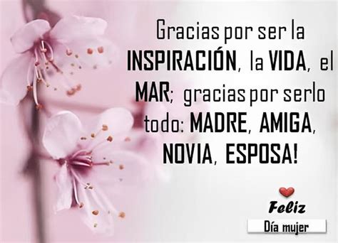 Total 92 Imagen Frases Para El Dia De La Mujer Para Mi Madre Abzlocalmx