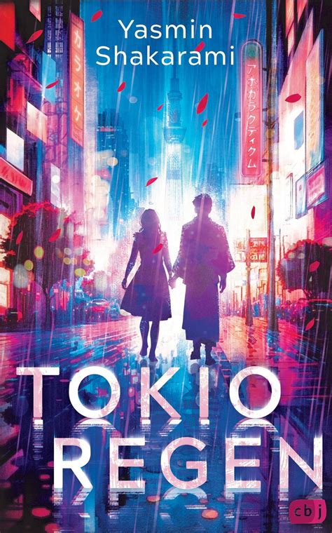 Tokioregen Von Yasmin Shakarami EBook Thalia