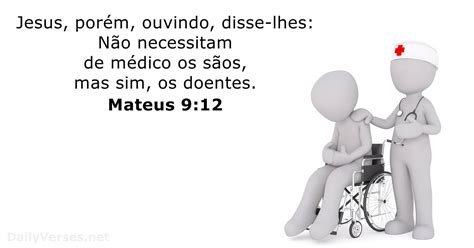 Mateus 9 12 Versículo da Bíblia DailyVerses net