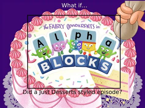 What If Ab Did A Just Desserts Styled Episode By Starshinerapgirl On