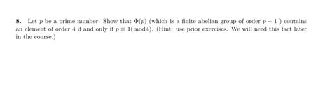 Solved Let P ﻿be A Prime Number Show That Φp Which Is A